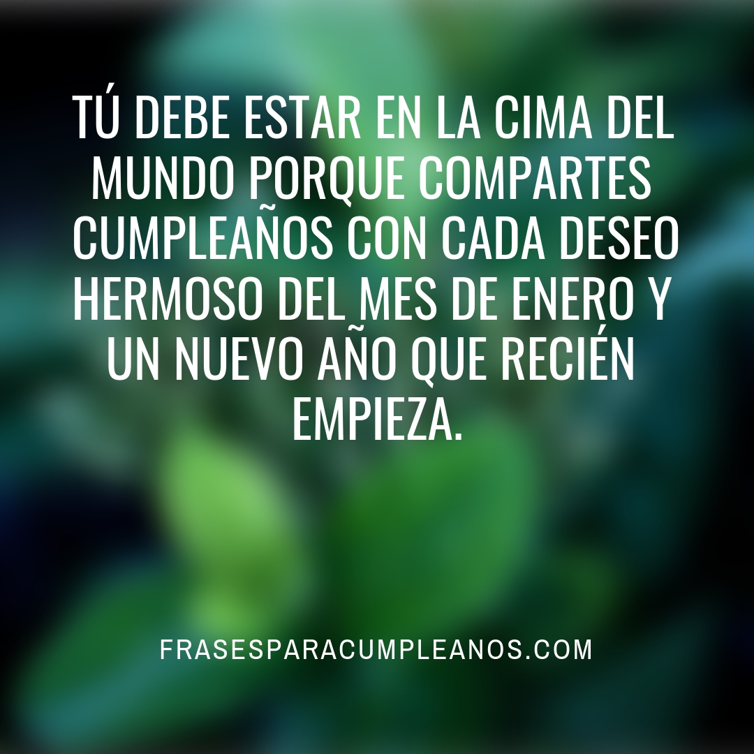 Felicitaciones de cumpleaños Enero - frasescumple