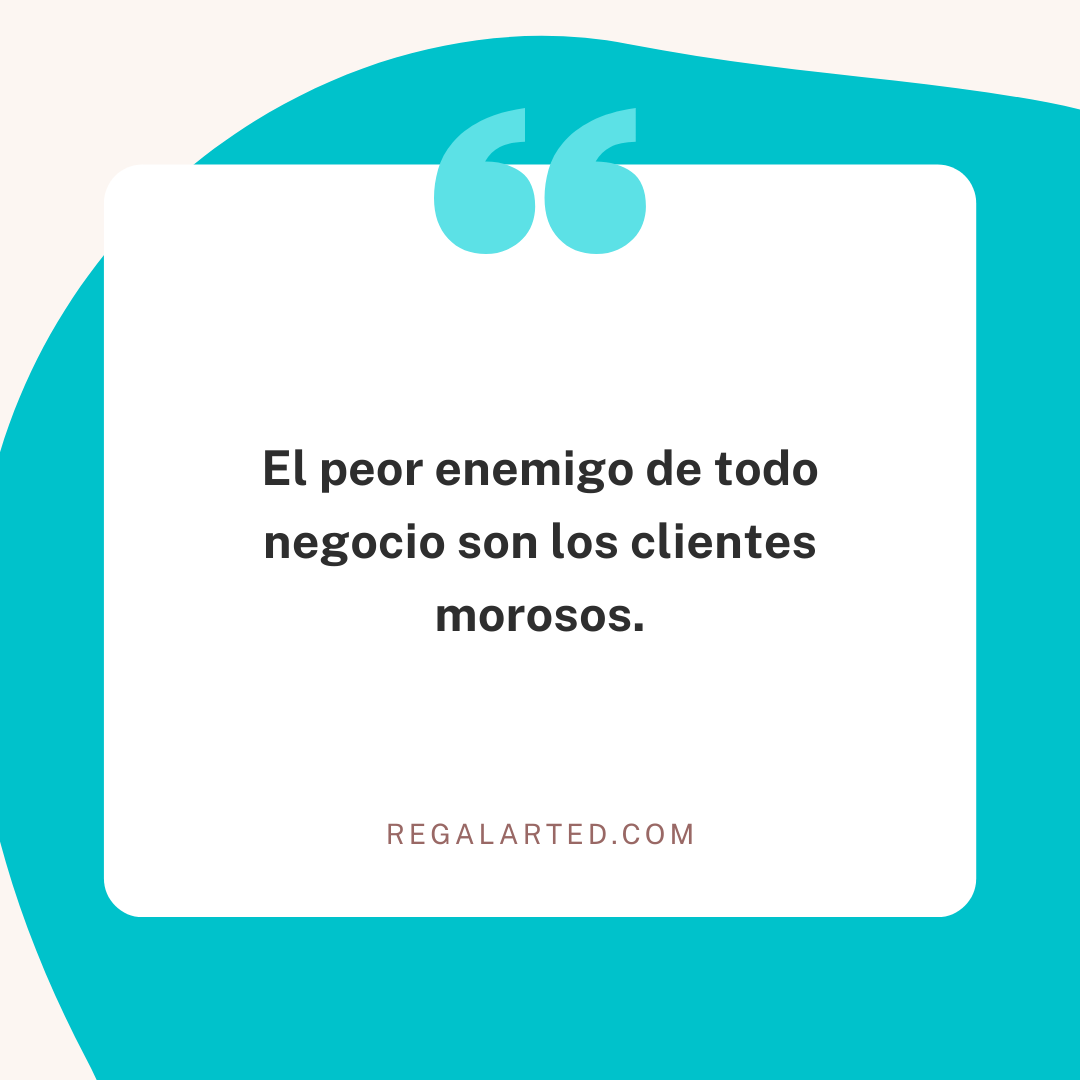 Frases para clientes que no Pagan - Frases Cumple
